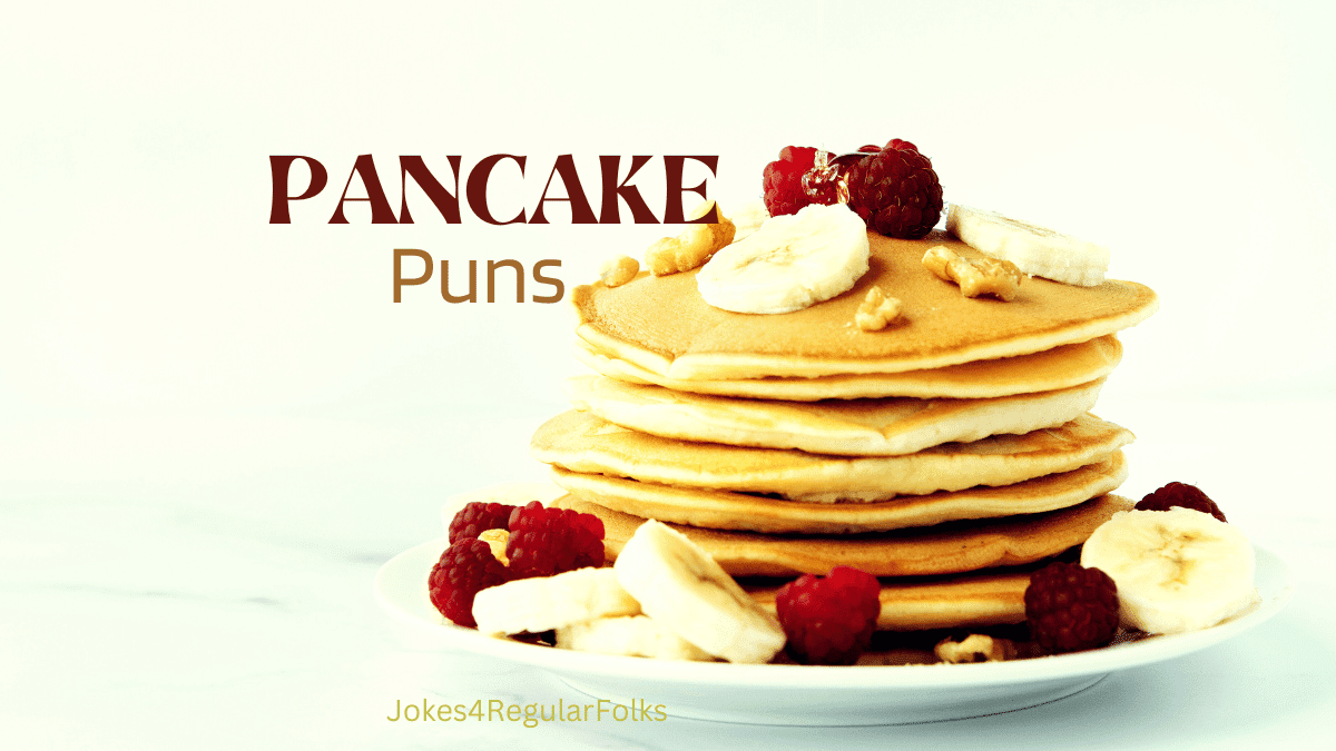 Flippin' Fantastic Pancake Puns | OUR JOKES ARE BETTER