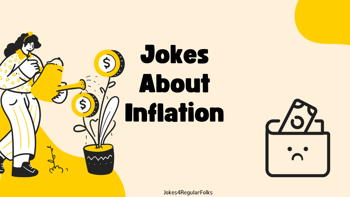 Inflation Jokes to Lift Your Spirits | OUR JOKES ARE BETTER