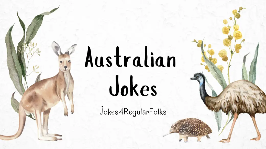 Classic Aussie Jokes | OUR JOKES ARE BETTER